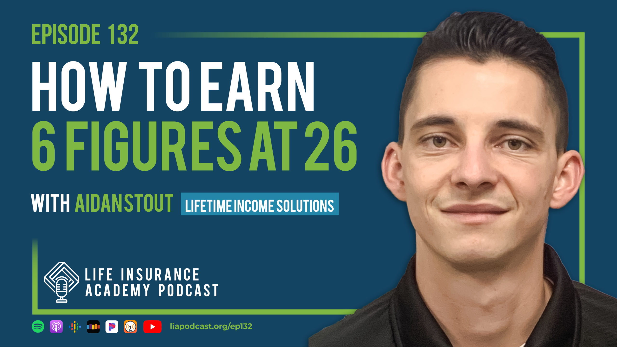 How to Earn Six Figures at age 26 in Life Insurance Sales with Aidan ...
