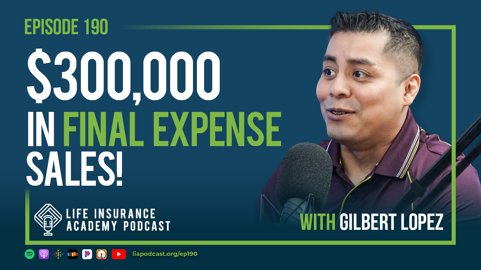How to Sell Life Insurance: Making $300,000 a Year with Gilbert Lopez ...